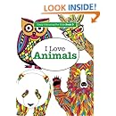 I Love Animals ( Crazy Colouring For Kids Book 3 ) (Volume 3 ...