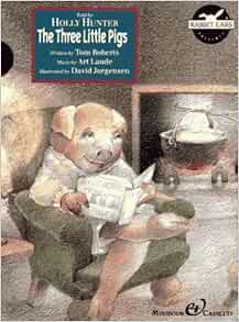 The Three Little Pigs (Rabbit Ears Storybook Classics): Roberts, Tom ...