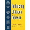 Redirecting Children's Behavior: Kathryn J. Kvols: 9781884734304 ...