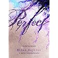 Amazon.com: Perfect: 9781416983255: Hopkins, Ellen: Books