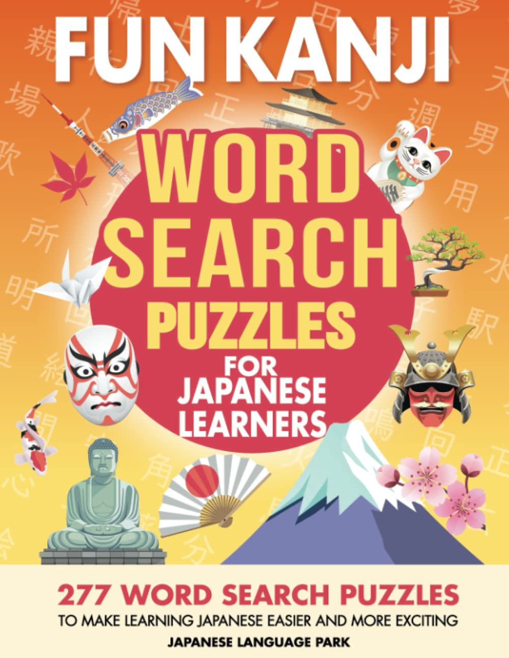 Mua Fun Kanji Word Search Puzzles for Japanese Learners: 277 Word ...