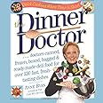 The Dinner Doctor: Byrn, Anne: 0019628126801: Books