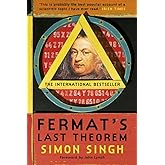 Fermat's Last Theorem: Unlocking the Secret of an Ancient Mathematical ...