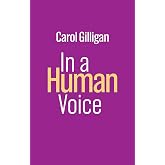 Amazon.com: In a Different Voice: Psychological Theory and Women’s ...