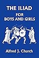 The Odyssey for Boys and Girls: Church, Alfred J.: 9781617204012 ...