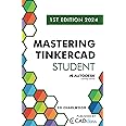Mastering Tinkercad Student: Charlwood, Ed, Sugden, Jake O, Manley ...