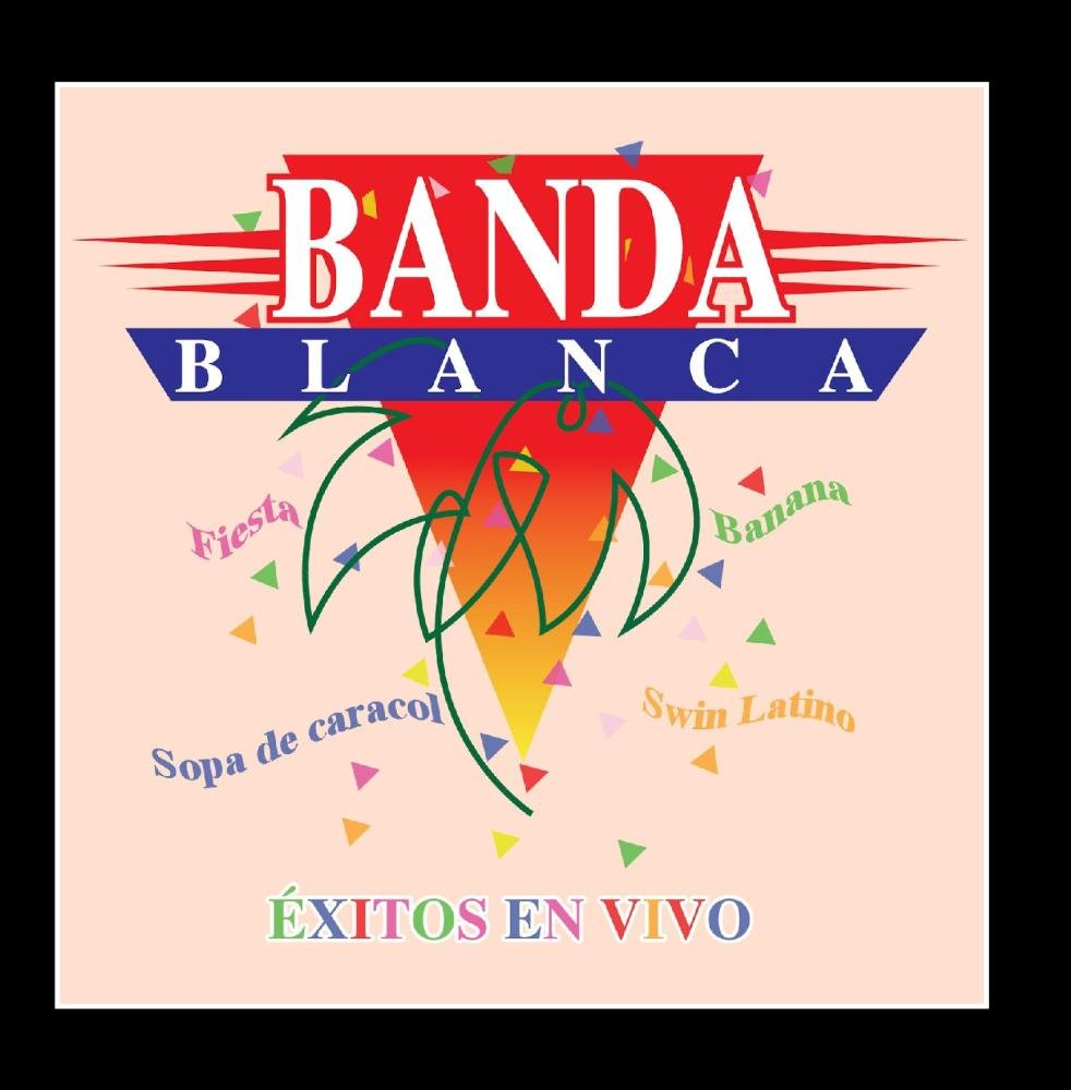Banda Blanca - Exitos En Vivo - Amazon.com Music