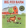 Big Red Barn (Big Book): Margaret Wise Brown, Felicia Bond ...