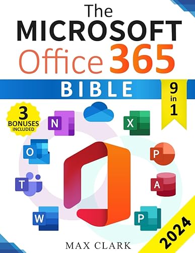 The Microsoft Office 365 Bible: The Complete Guide to Master the 9 Most ...