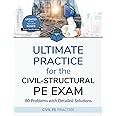 Ultimate Practice for the Civil-Structural PE Exam: 80 Problems with ...