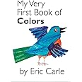 Amazon.com: My Very First Book of Colors: 9780399243868: Carle, Eric ...
