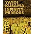 Yayoi Kusama: From Here to Infinity!: Sarah Suzuki, Ellen Weinstein ...