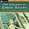 The Children of Green Knowe: L. M. Boston, Peter Boston: 9780152024680 ...