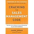 Cracking the Sales Management Code: The Secrets to Measuring and ...