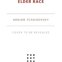 Elder Race: Tchaikovsky, Adrian: 9781250768728: Amazon.com: Books