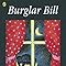 Burglar Bill: Amazon.co.uk: Ahlberg, Allan: 9780140503012: Books