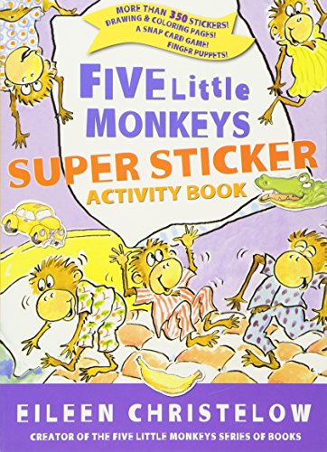 Five Little Monkeys Super Sticker Activity Book (A Five Little Monkeys ...