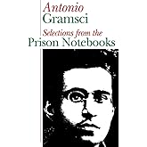 Selections from the Prison Notebooks of Antonio Gramsci: Antonio ...