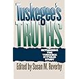 Tuskegee's Truths: Rethinking the Tuskegee Syphilis Study (Studies in ...