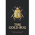 The Gold-Bug: by Edgar Allan Poe with Classic Illustrations: Poe, Edgar ...