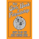 The Girls' Book of Excellence: Even More Ways to Be the Best at ...