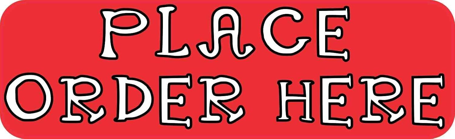 Amazon.com : StickerTalk Place Order Here Vinyl Sticker, 10 inches by 3 ...