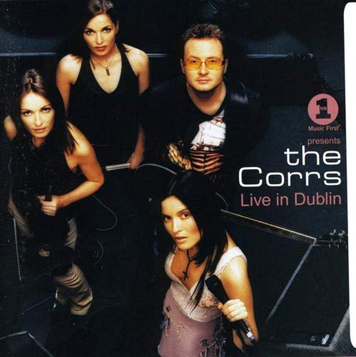 VH1 Presents The Corrs Live in Dublin: The Corrs, Caroline Corr, Karl ...