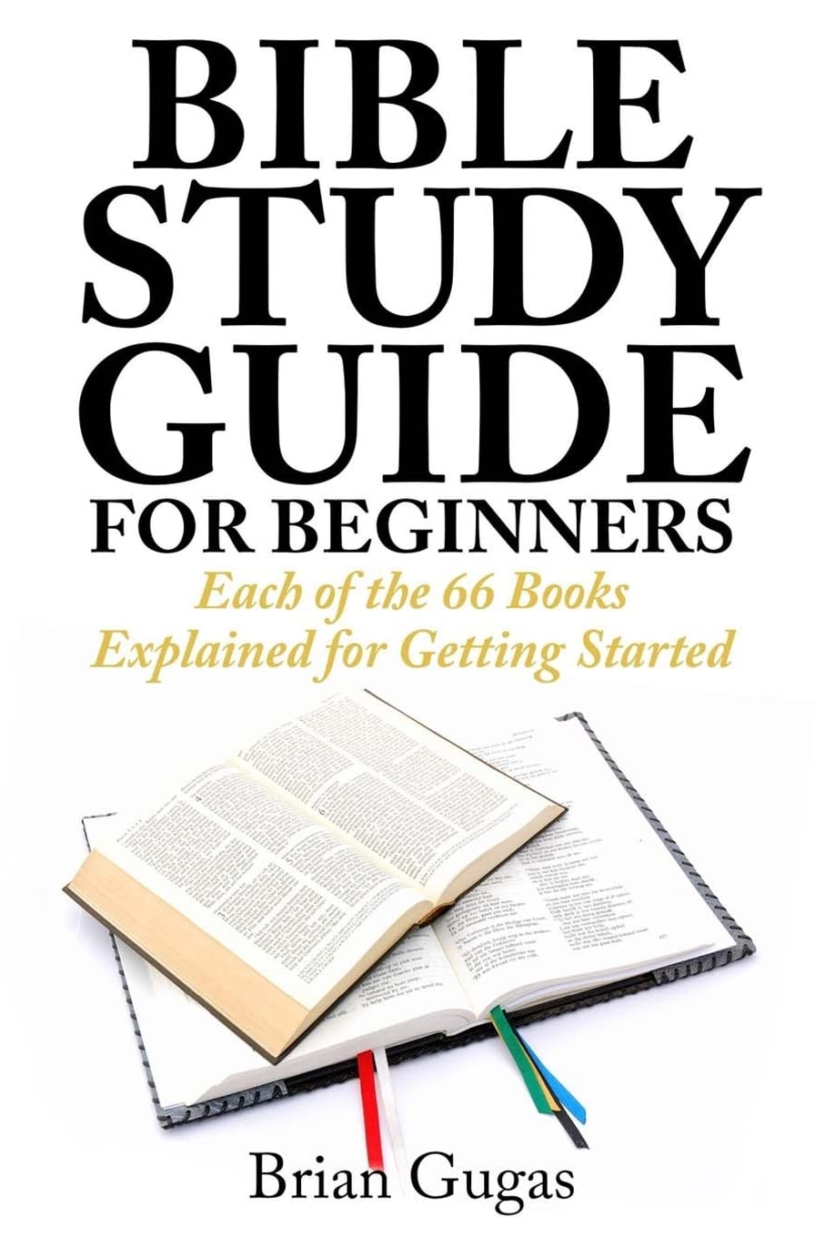 Mua Bible Study Guide for Beginners: Each of the 66 Books Explained for ...