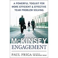 The McKinsey Engagement: A Powerful Toolkit For More Efficient and ...