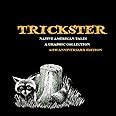 Amazon.com: Trickster: Native American Tales, A Graphic Collection ...