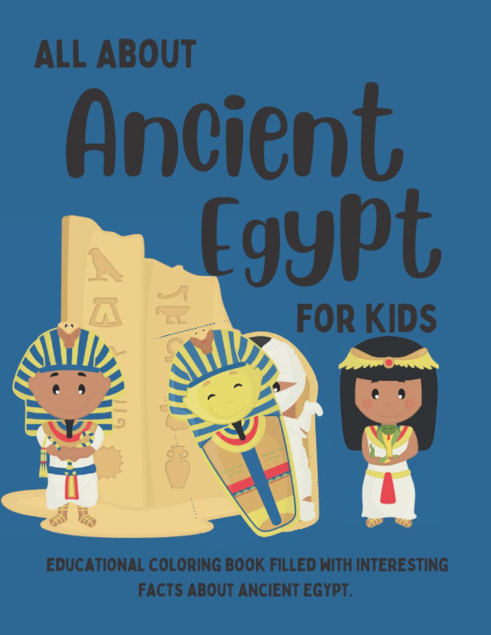 Mua All About Ancient Egypt for Kids: Educational Coloring Book Filled ...