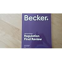 Becker CPA Exam Review Regulation REG Final Review V4.0 For Exams ...