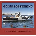 Going Lobstering (Outdoor Adventures): Pallotta, Jerry, Bolster, Rob ...