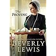 Amazon.com: The Proving: 9780764219665: Lewis, Beverly: Books