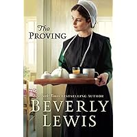 Amazon.com: The Proving: 9780764219665: Lewis, Beverly: Books