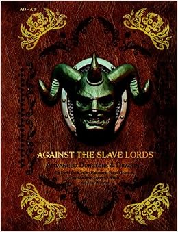 Against the Slave Lords: "A" Series Classic Adventure Compilation: (A0 ...