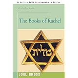 THE LIVES OF RACHEL: Gross, Joel: 9780595345274: Amazon.com: Books