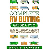 Complete RV Buying Guide A to Z: Budget Friendly Guide to Buying Used ...