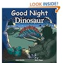 Good Night Dinosaur (Good Night Our World): Mark Jasper, Adam Gamble ...