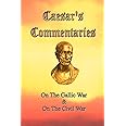 Amazon.com: Caesar's Commentaries: On The Gallic War and On The Civil ...