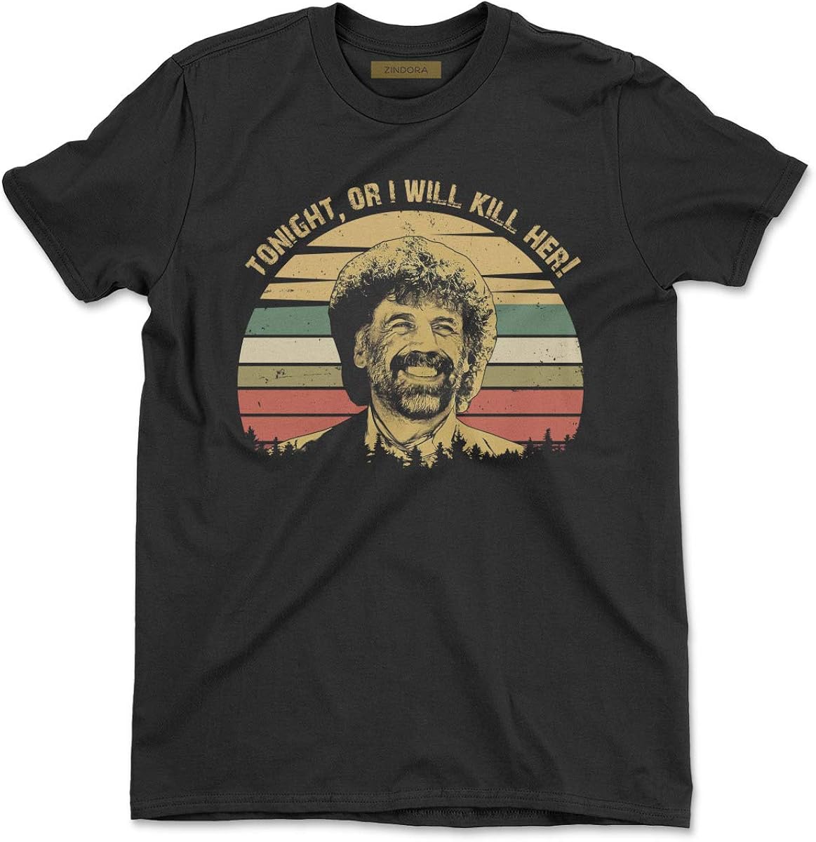 Amazon Tonight Or I Will Kill Her Vintage T Shirt Clothing amazon-tonight-or-i-will-kill-her-vintage-t-shirt-clothing