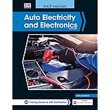 Auto Electricity & Electronics, A6 (G-W Training Series for ASE ...