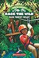 Race the Wild #1: Rain Forest Relay: Kristin Earhart: 2015545773539 ...