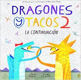 Amazon.com: Dragones Y Tacos 2: La Continuacion (Dragons Love Tacos 2 ...