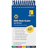 EMS Field Guide, ALS Version: 9781890495572: Medicine & Health Science ...