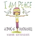 Amazon.com: I Am Peace: A Book of Mindfulness (I Am Books ...