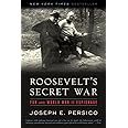 Amazon.com: Roosevelt's Secret War: FDR and World War II Espionage ...
