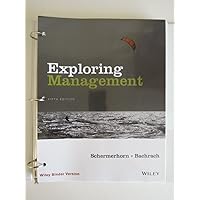 Exploring Management: Schermerhorn Jr., John R., Bachrach, Daniel G ...