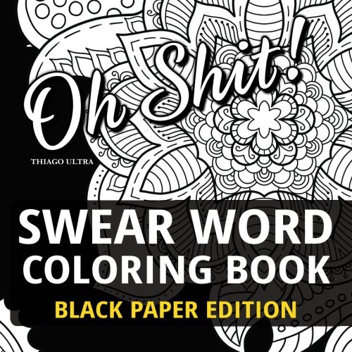 Buy Swear Word Coloring Book Black Paper Edition 30 Sweary Designs 