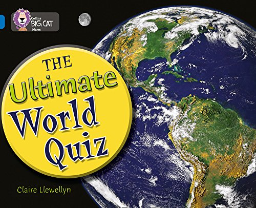 The Ultimate World Quiz (Collins Big Cat): Llewellyn, Claire ...